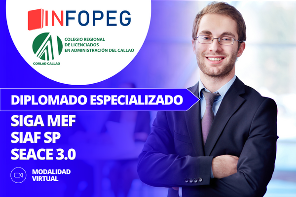 Diplomado Especializado en SIGA-MEF, SIAF-SP Y SEACE 3.0 – Instituto de ...